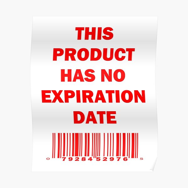 "This Product Has No Expiration Date - Scan Code - UPC Symbol - Barcode ...