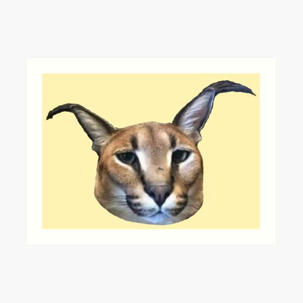 "big floppa" Art Print for Sale by neuronic | Redbubble