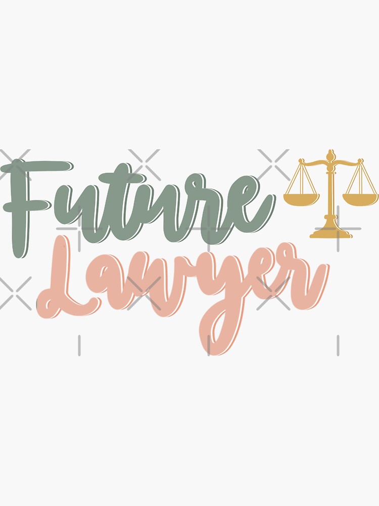 " Future Lawyer - Career" Sticker for Sale by lolalistic | Redbubble