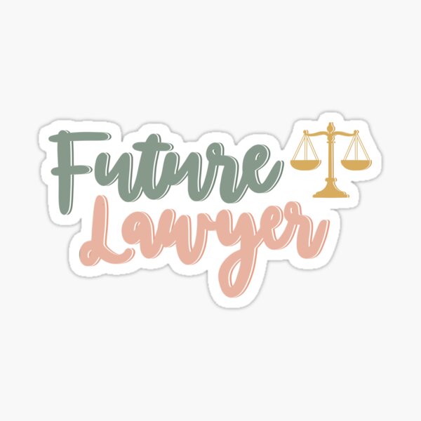 " Future Lawyer - Career" Sticker for Sale by lolalistic | Redbubble