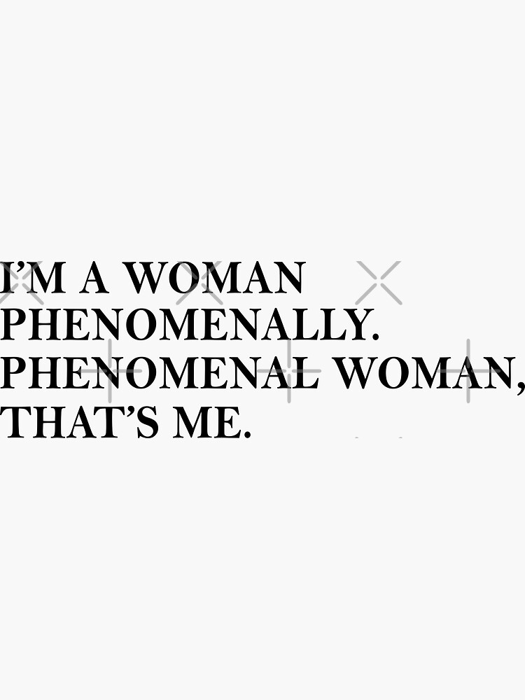 " Phenomenal woman" Sticker for Sale by VaishnaviD | Redbubble