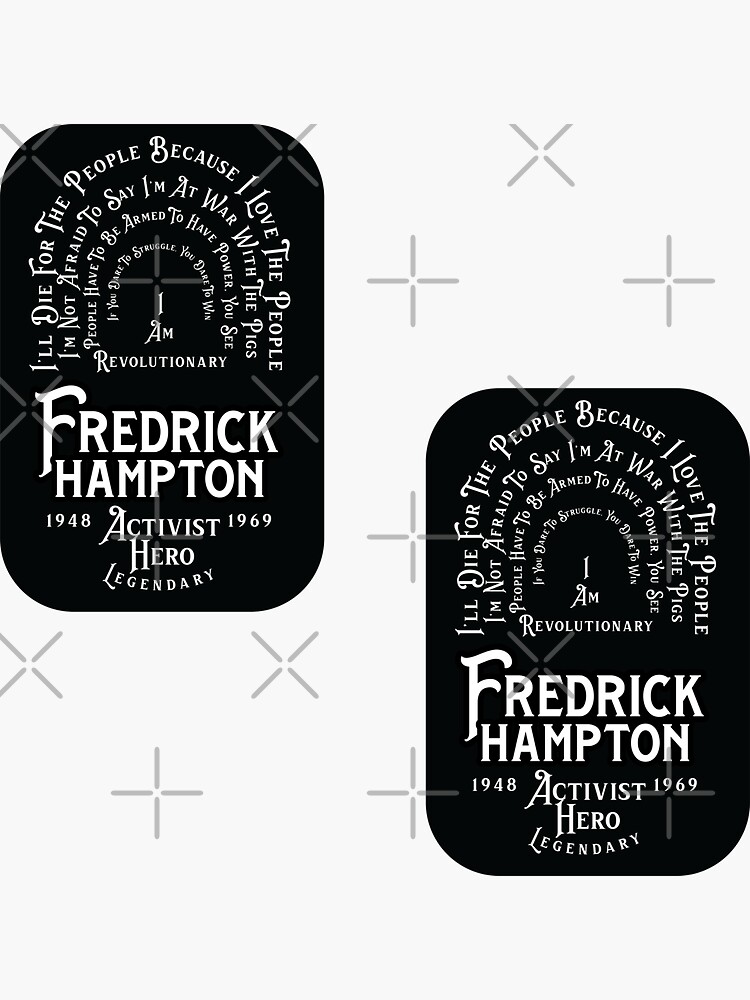 "Frederick Hampton Quotes Retro Badge " Sticker for Sale by ...