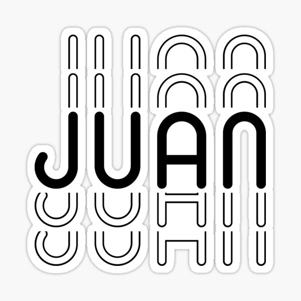 "Juan Name in Black and White Style" Sticker for Sale by Time-is-Money ...