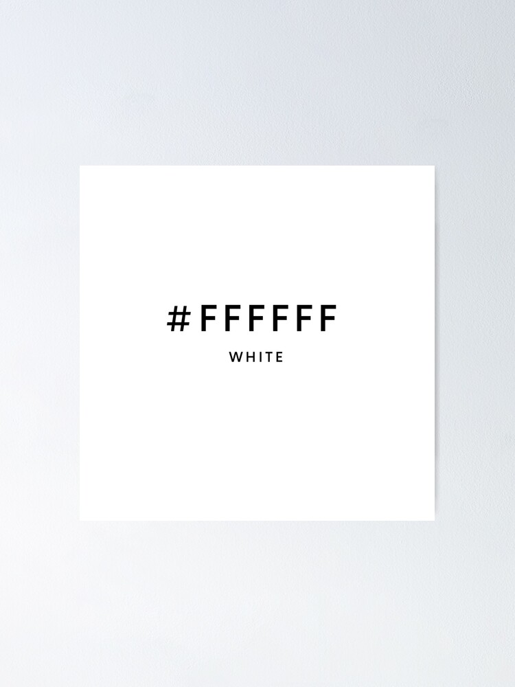 Póster «BLANCO Código hexadecimal Color #FFFFFF Mínimo» de ...