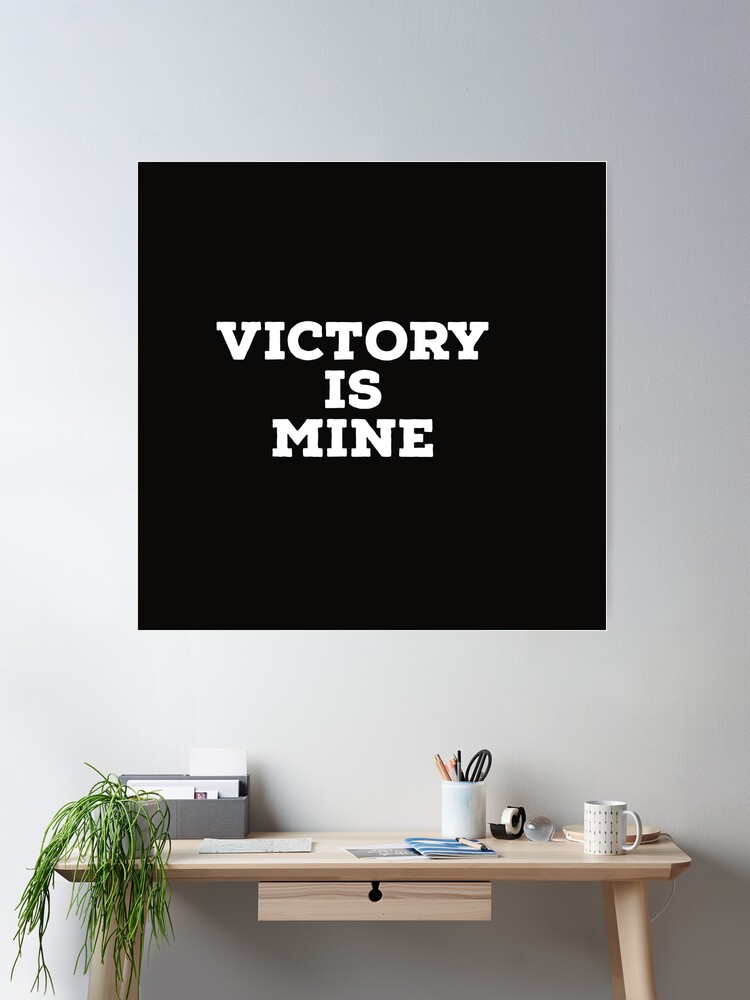 Victory Is Mine Quote MHS Collections Online: Our Trust For Victory Is