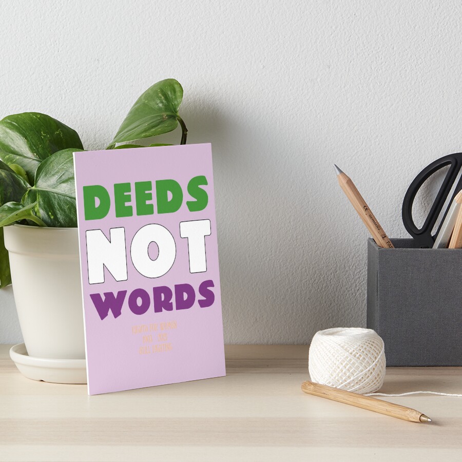 "Deeds Not Words" Art Board Print for Sale by suffRAGE | Redbubble