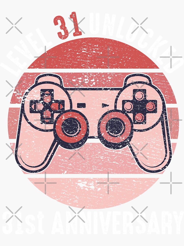 "Level 31 Unlocked 31st Anniversary" Sticker for Sale by ...