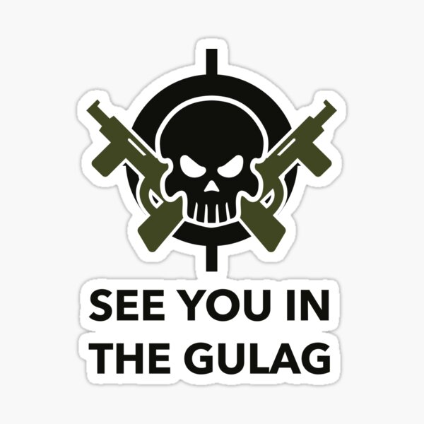 "See You In The Gulag Warzone" Sticker for Sale by VladislavTajc ...