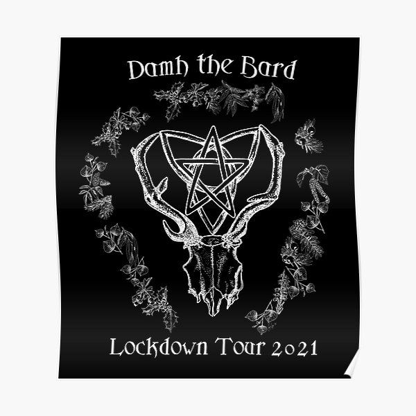 "Damh the Bard Lockdown 21 (White image, transparent background ...