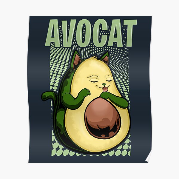 "avo cat funny avocado kitty cute design vegan funny" Poster by ...