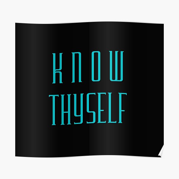 "Know Thyself Temet Nosce Blue Design Stoicism Mindfulness Self ...