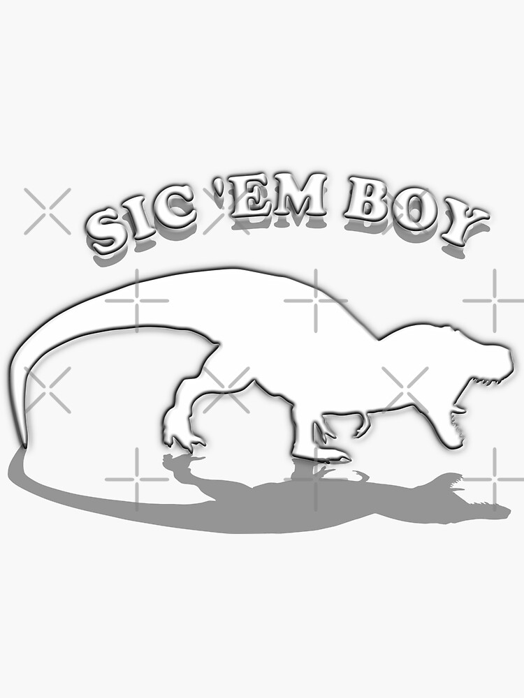"White T-Rex Dinosaur Sic 'Em Boy Funny Cute" Sticker for Sale by ...