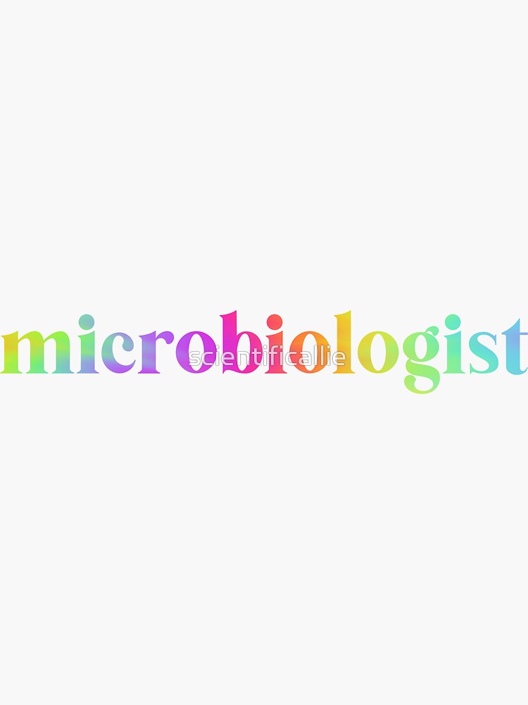 ""Microbiologist" (Rainbow)" Sticker by scientificallie | Redbubble