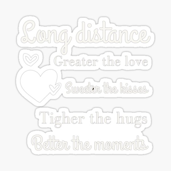 "LDR Couple Quote | Long Distance Relationship" Sticker by Rohan-Iqbal ...