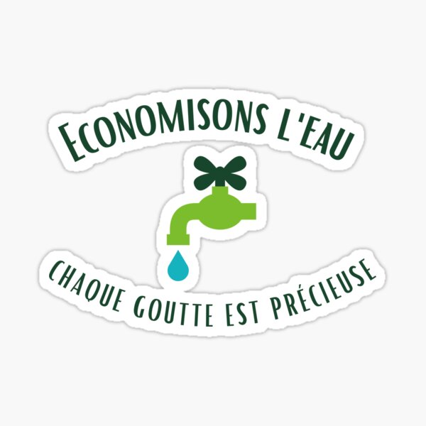 "Let's save water, every drop is precious" Sticker for Sale by ...