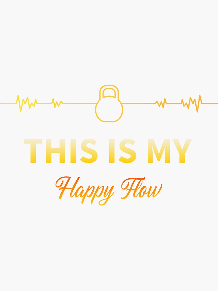Pegatina «This Is My Happy Flow - Ilustración motivacional» de ...