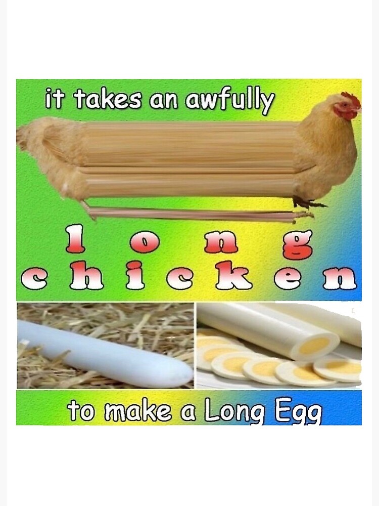 "long chicken long egg" Art Board Print for Sale by CapriFun | Redbubble
