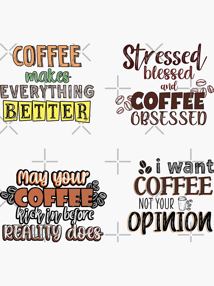 "Coffee quotes sticker pack" Sticker by SamridhiVerma18 | Redbubble