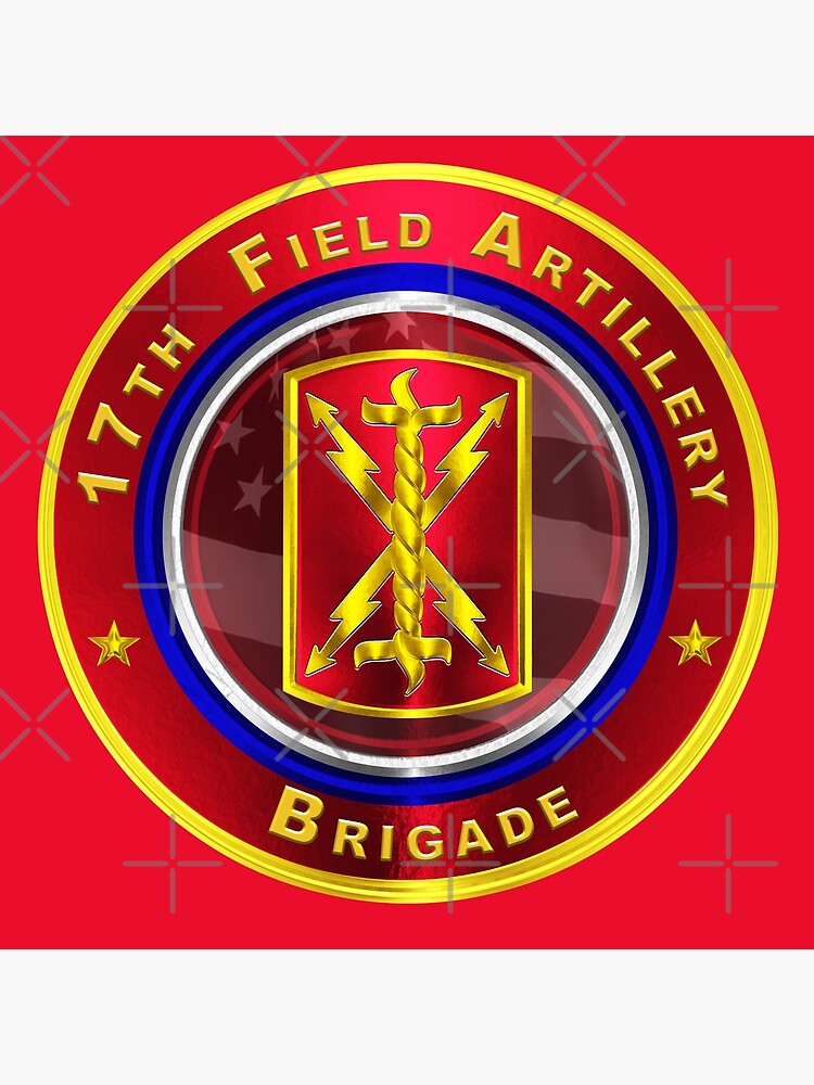 "17th Field Artillery Brigade “Thunderbolt”" Poster for Sale by ...