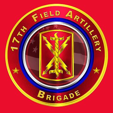 "17th Field Artillery Brigade “Thunderbolt”" Poster for Sale by ...