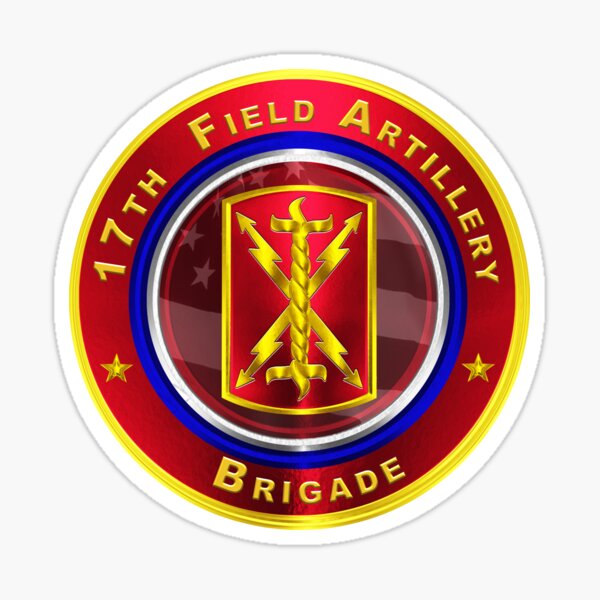 "17th Field Artillery Brigade “Thunderbolt”" Sticker by SoldierAlways ...