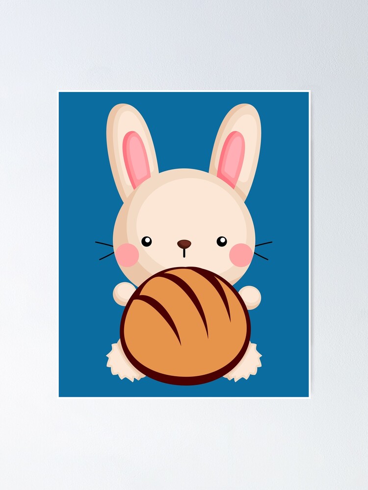 Cute Bunny Rabbit Loaf Poster For Sale By Urahgo Redbubble