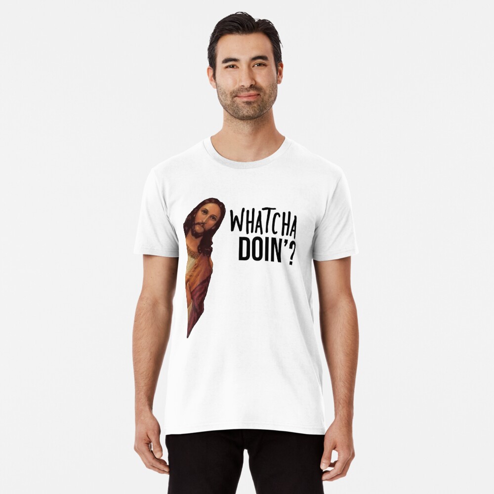 "Jesus Whatcha Doin'?" Sticker for Sale by Dankashire | Redbubble