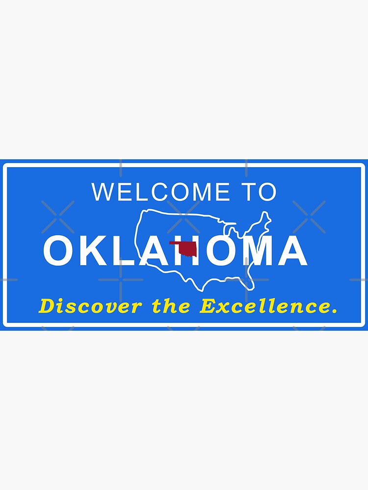 "Welcome To Oklahoma Road Sign " Sticker by T-warrior | Redbubble