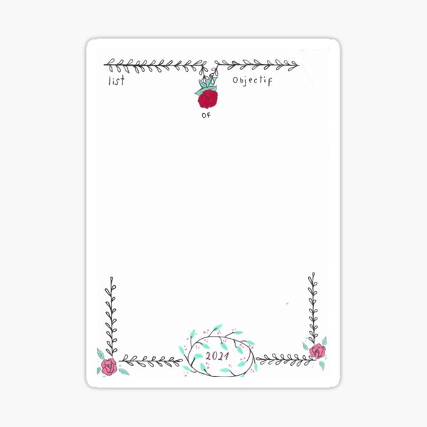 "the list of objectives " Sticker by danielllaaa | Redbubble