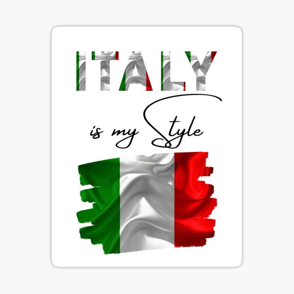 "Italy is my Style" Sticker by albix81 | Redbubble