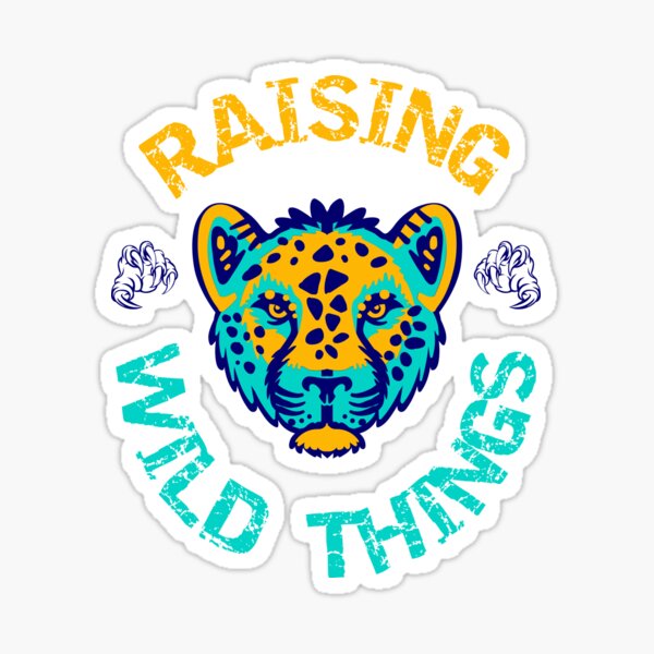 "Raising wild things" Sticker for Sale by FurioInc | Redbubble