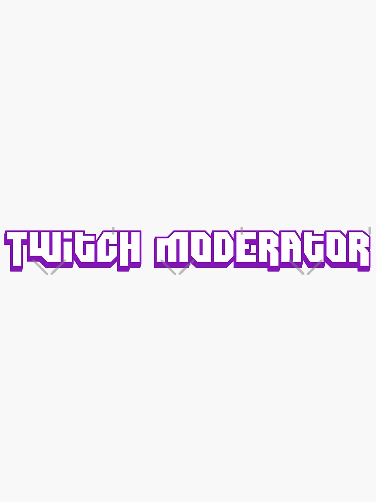 "Twitch moderator" Sticker for Sale by Charislit | Redbubble