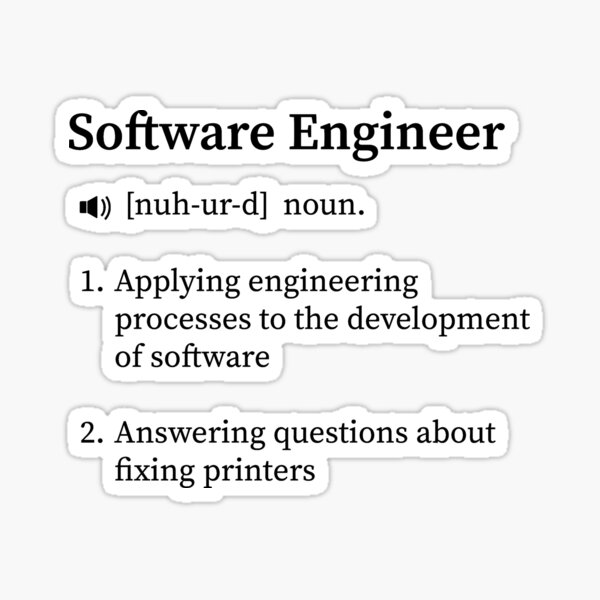 "Funny Software Engineering Definition" Sticker for Sale by ...