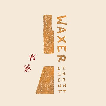 "Lieutenant Waxer" Sticker for Sale by silverxsakura | Redbubble