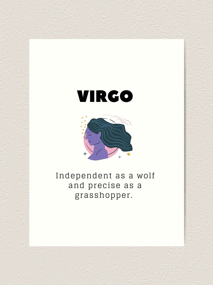 "Virgo - Independent as a Wolf and Precise as a Grasshopper" Art Print ...