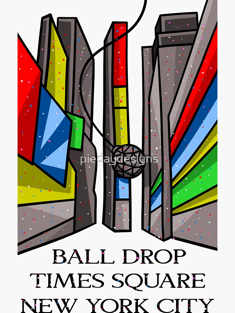 "Times Square Ball Drop" Sticker for Sale by piedaydesigns | Redbubble