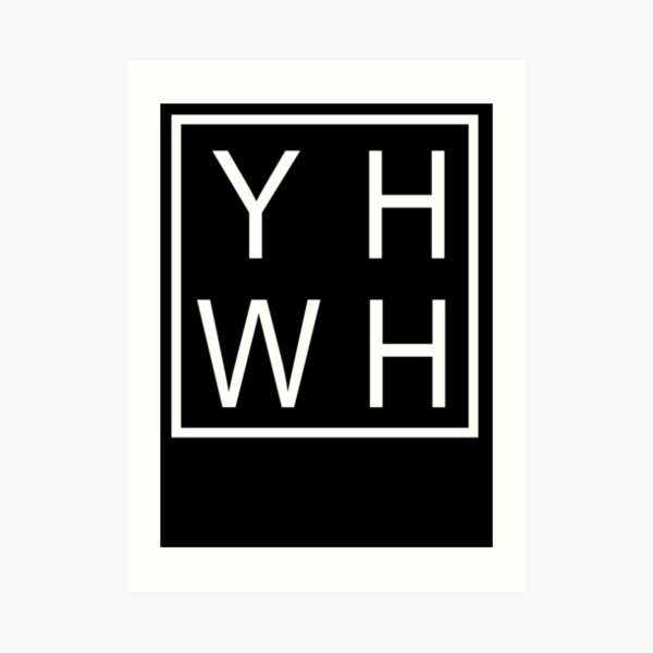 Yhwh Art Prints | Redbubble