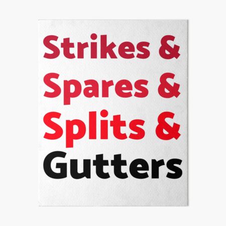 "Strikes and Spares and Splits and Gutters" Art Board Print for Sale by ...