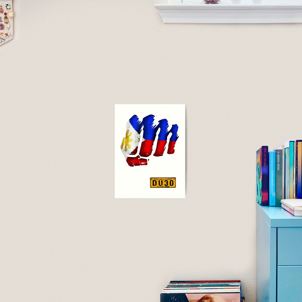 "PHist of DU30" Art Print by bobmata | Redbubble