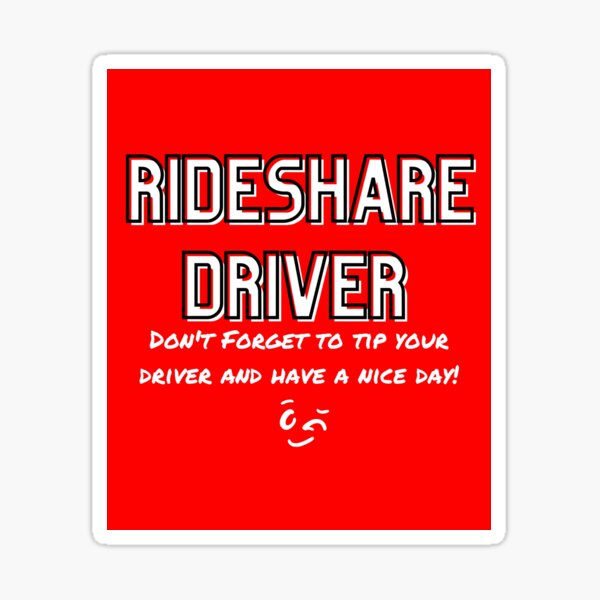 "Rideshare Driver" Sticker by GleamingGiant | Redbubble