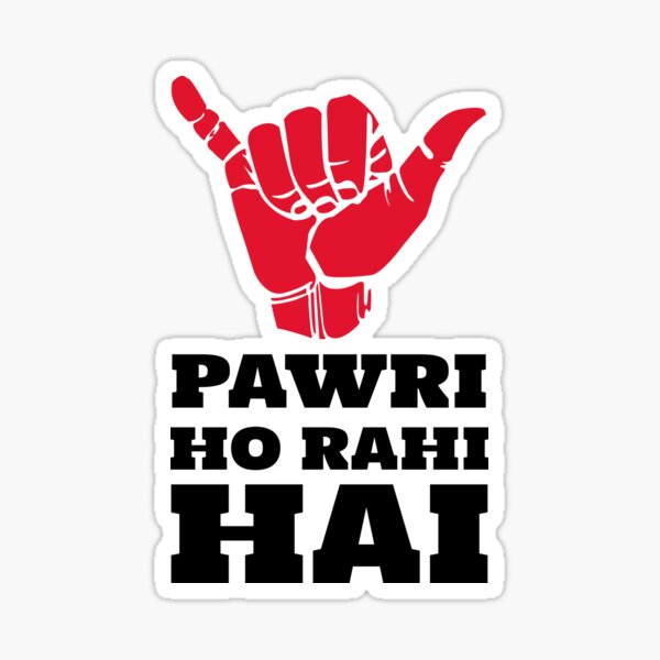 "PAWRI HO RAHI HAI" Sticker for Sale by WACKOLAND | Redbubble