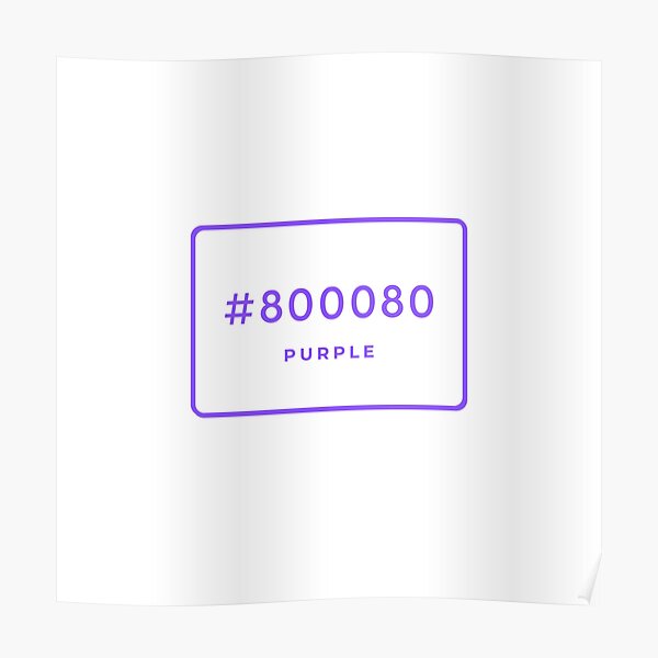 "Purple Hex Code Color #800080" Poster for Sale by MinimalSketches ...