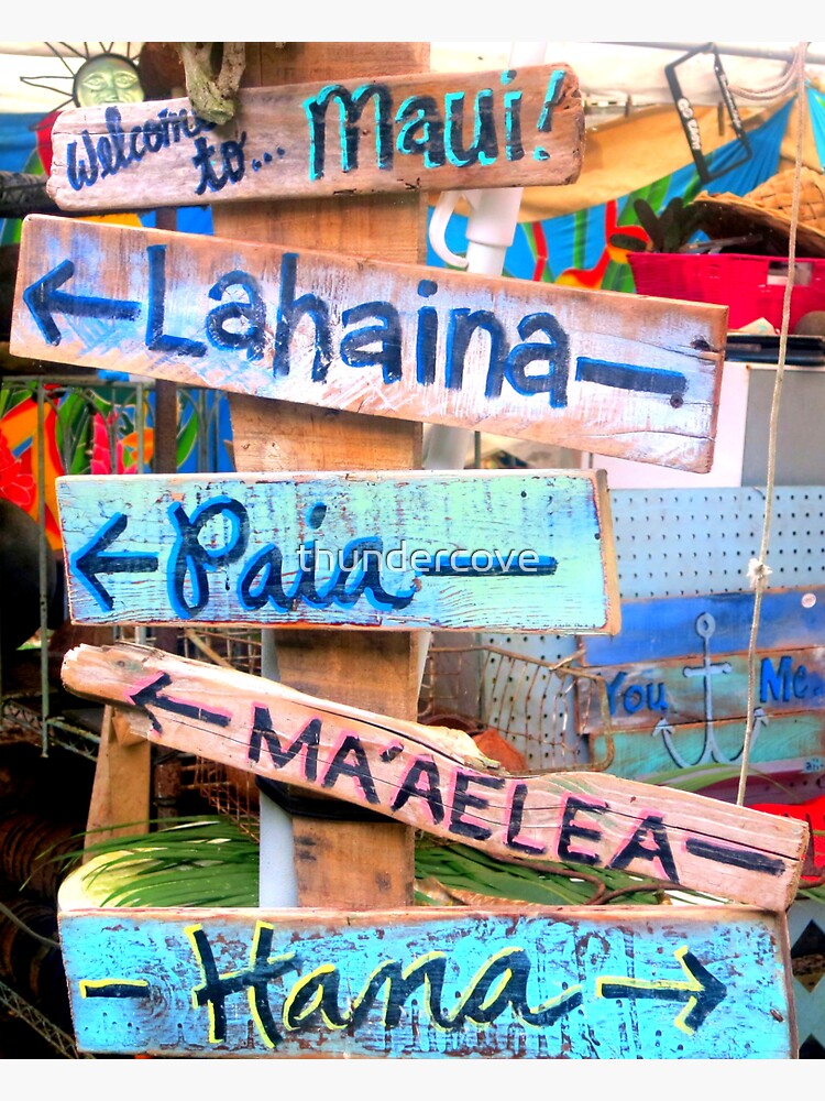"maui towns sign" Sticker for Sale by thundercove | Redbubble