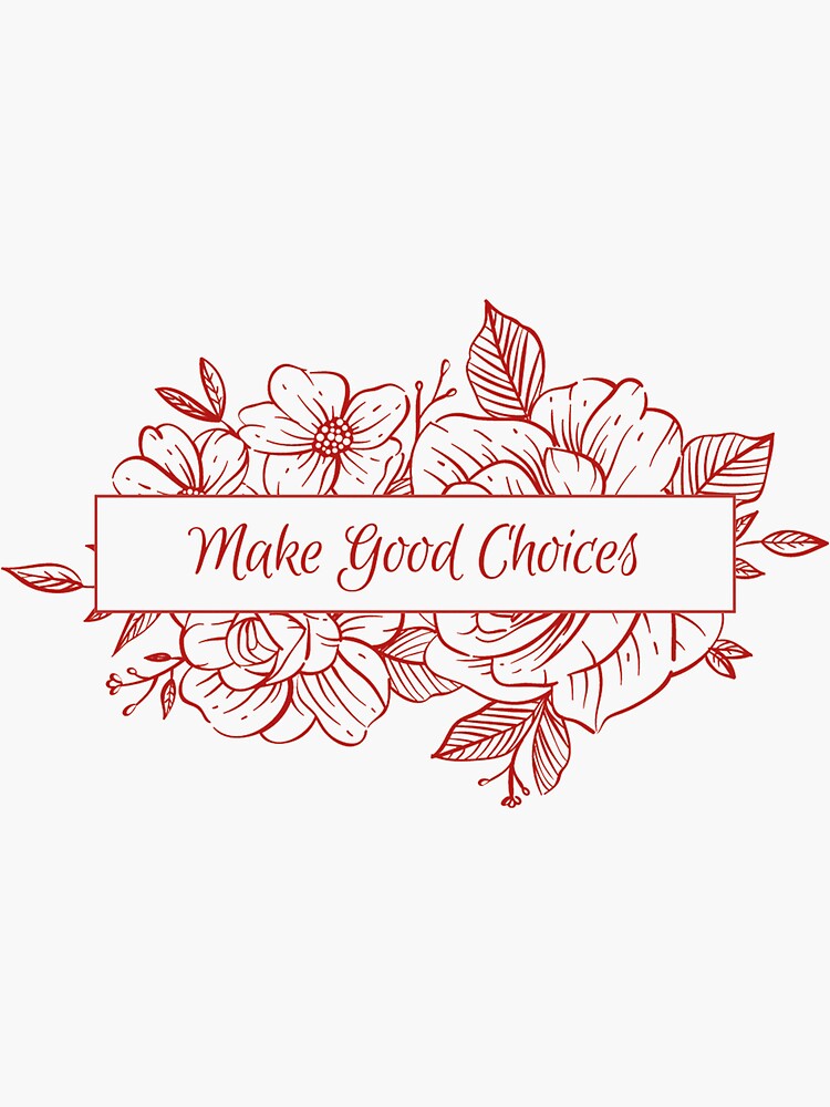 "Make Good Choices- Bailey Sarian Inspired Merch/Classic Minimalist ...