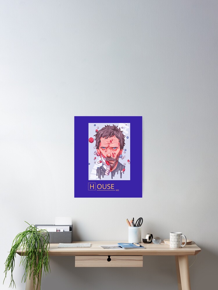 "HOUSE MD " Poster for Sale by Ha-22an | Redbubble