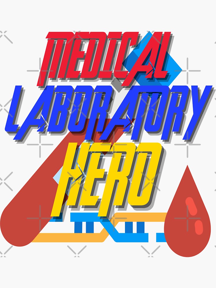 "MEDICAL LABORATORY HERO TEST TUBE MEDICAL LABORATORY SCIENTIST ...