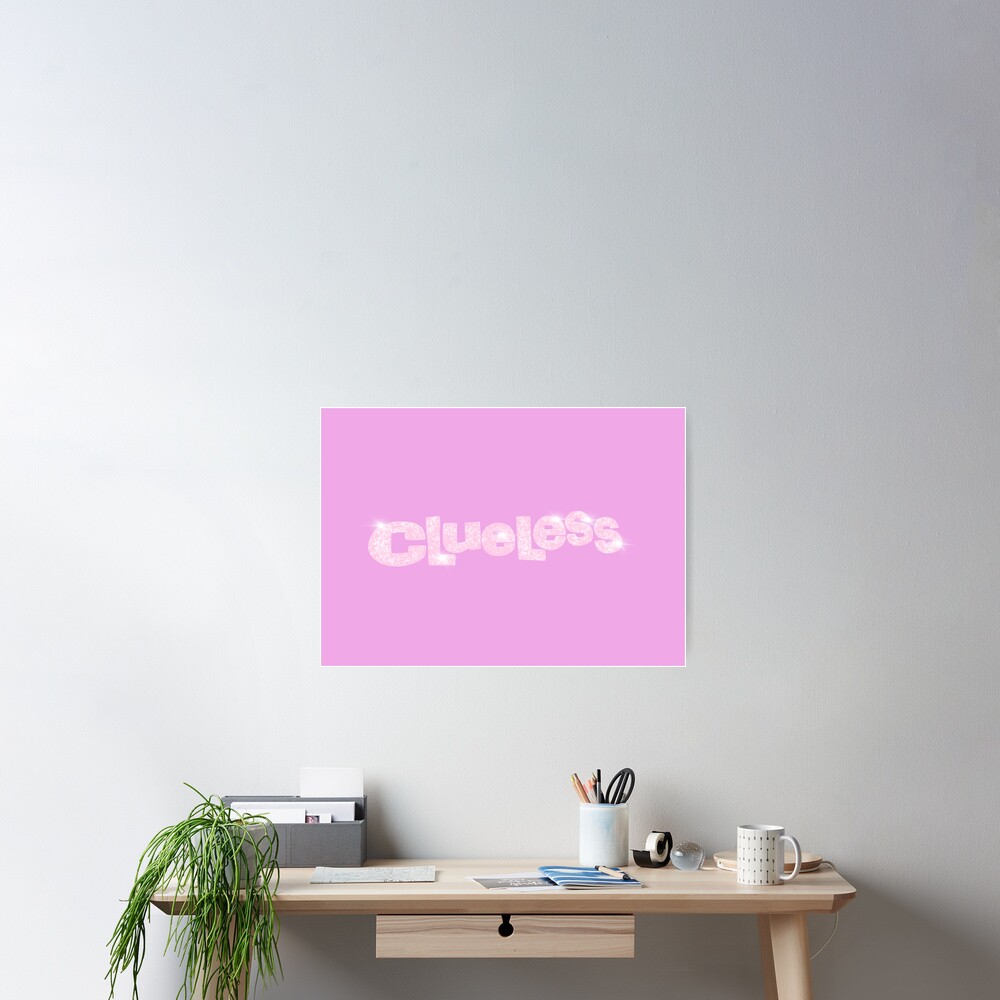 "Clueless logo" Poster for Sale by jazwakefieldart | Redbubble