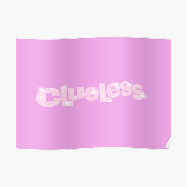 "Clueless logo" Poster for Sale by jazwakefieldart | Redbubble