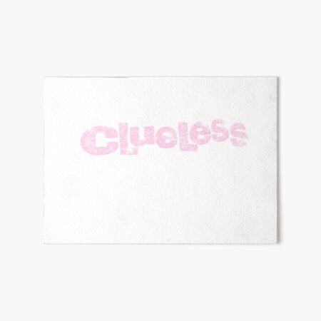 "Clueless logo" Art Board Print by jazwakefieldart | Redbubble