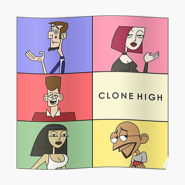 "Clone High Square Frame Design" Poster by grofith22 | Redbubble